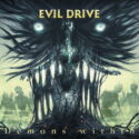 Evil Drive, estrenan videoclip de su último disco «Demons Within» – MetalBizarre.com