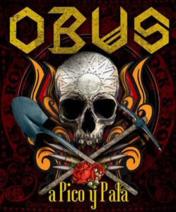 Obus, estrenan videoclip de su nuevo tema «A pico y pala ...