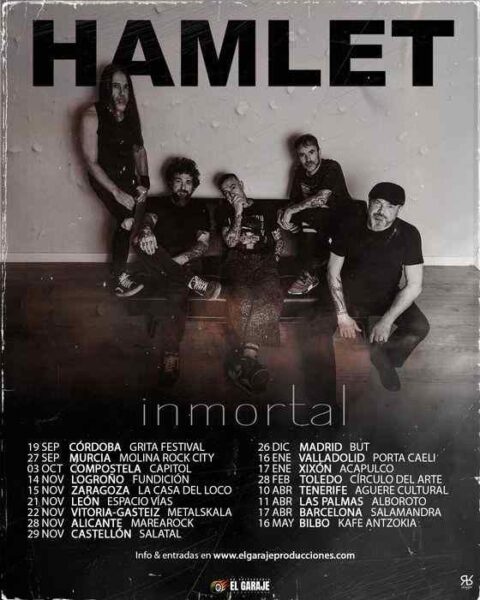 Hamlet, amplían su gira “Inmortal” con 20 nuevas fechas – MetalBizarre.com